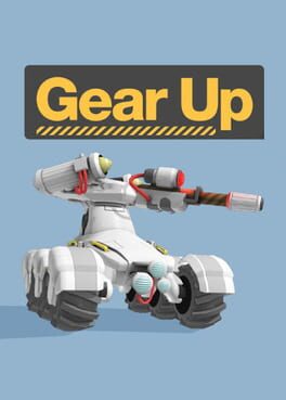 Game: Gear Up