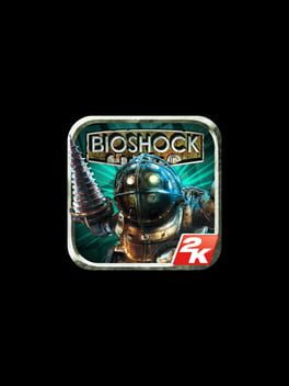 Game: BioShock