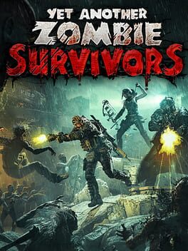 Game: Yet Another Zombie Survivors