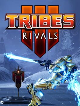 Game: TRIBES 3: Rivals