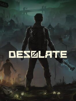 Game: DESOLATE